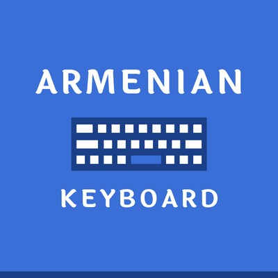 Armenian Keyboard (Հայերեն Ստեղնաշար) | Type Armenian