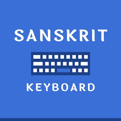 Sanskrit Keyboard - Type Sanskrit Online
