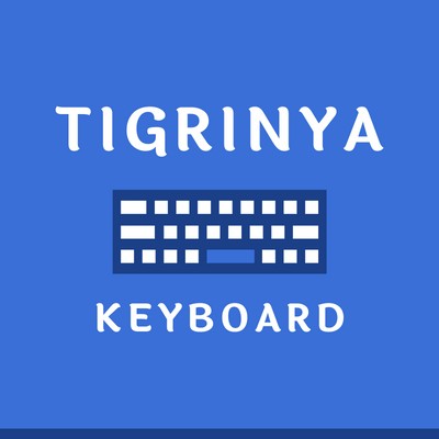Tigrinya Keyboard - Type Tigrinya Online