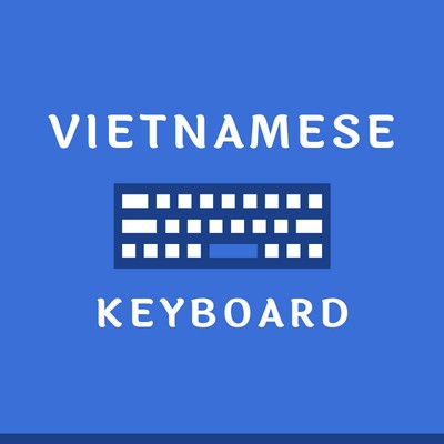 Vietnamese Keyboard - Type Vietnamese Online