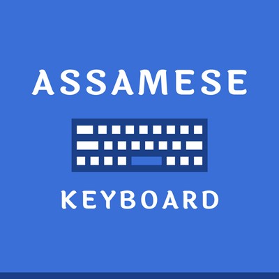 Assamese Keyboard - Type Assamese Online