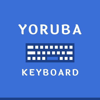 Yoruba Keyboard - Type Yoruba Online